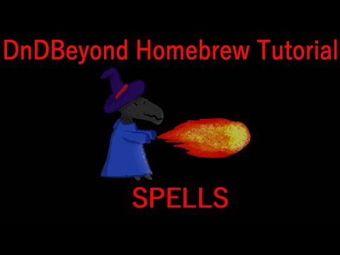 DnDBeyond Homebrew Tutorial pt. 1 - Spells