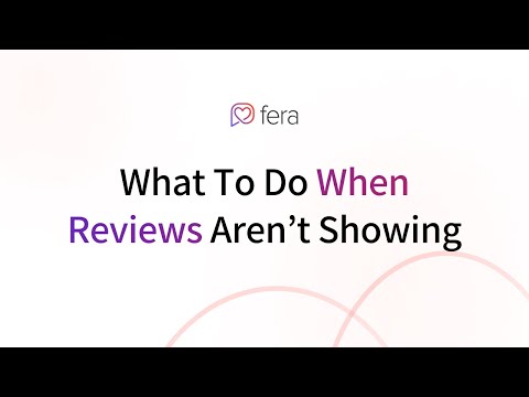 What to Do When Your Reviews Don't Show On Your Site