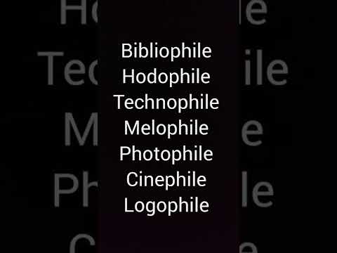 Words with the use of Phile..............
