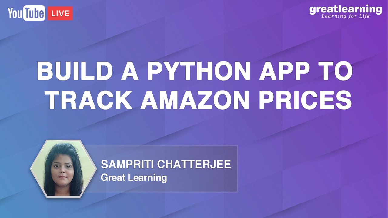 Build a Python App to Track Amazon Prices | Python Programming | Great Learning