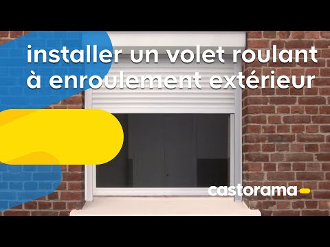 Installer un volet roulant : pose à enroulement extérieur (Castorama)