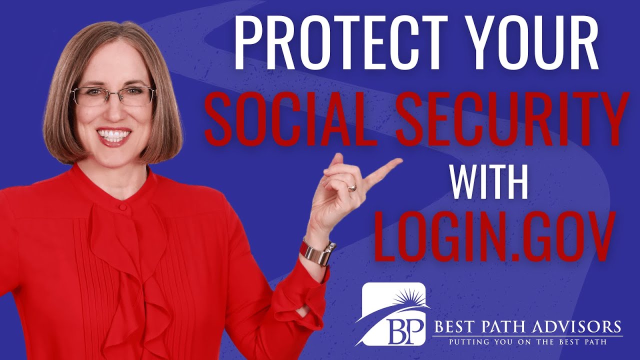 Why You Need a login.gov Account for Social Security