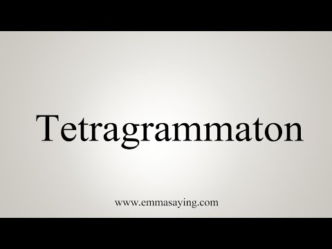 How To Say Tetragrammaton