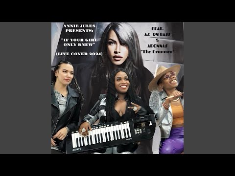 If Your Girl Only Knew (NEW LIVE SHOW 2024) (Special Version If Your Girl Only Knew (LIVE...