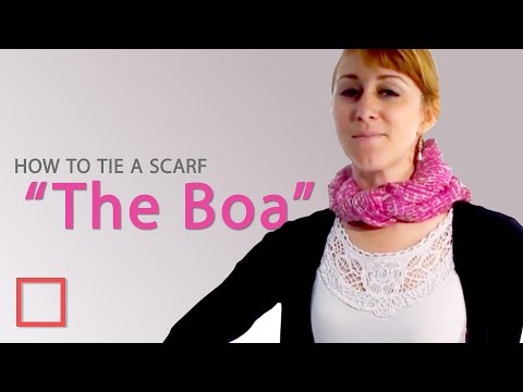 Ways to Tie a Scarf - The Boa