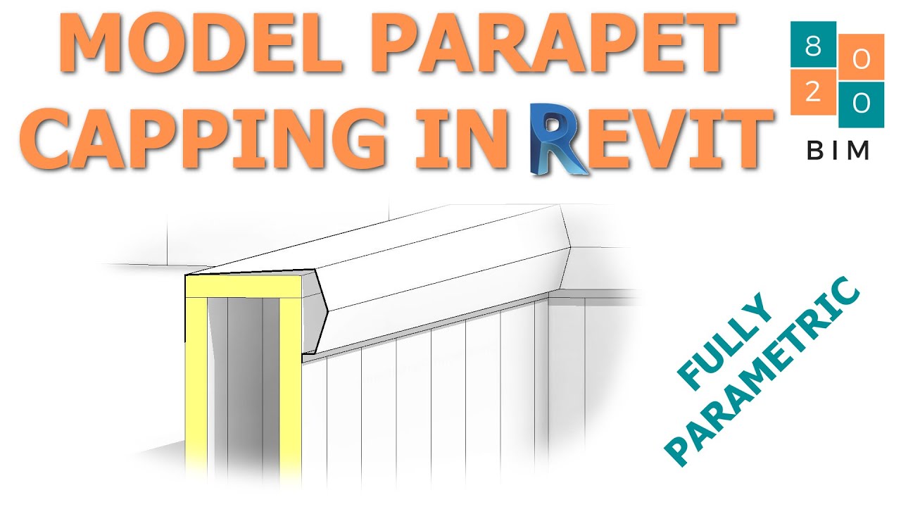 How to Model a Parapet Capping in Revit