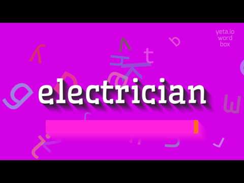 How to say "electrician"! (High Quality Voices)