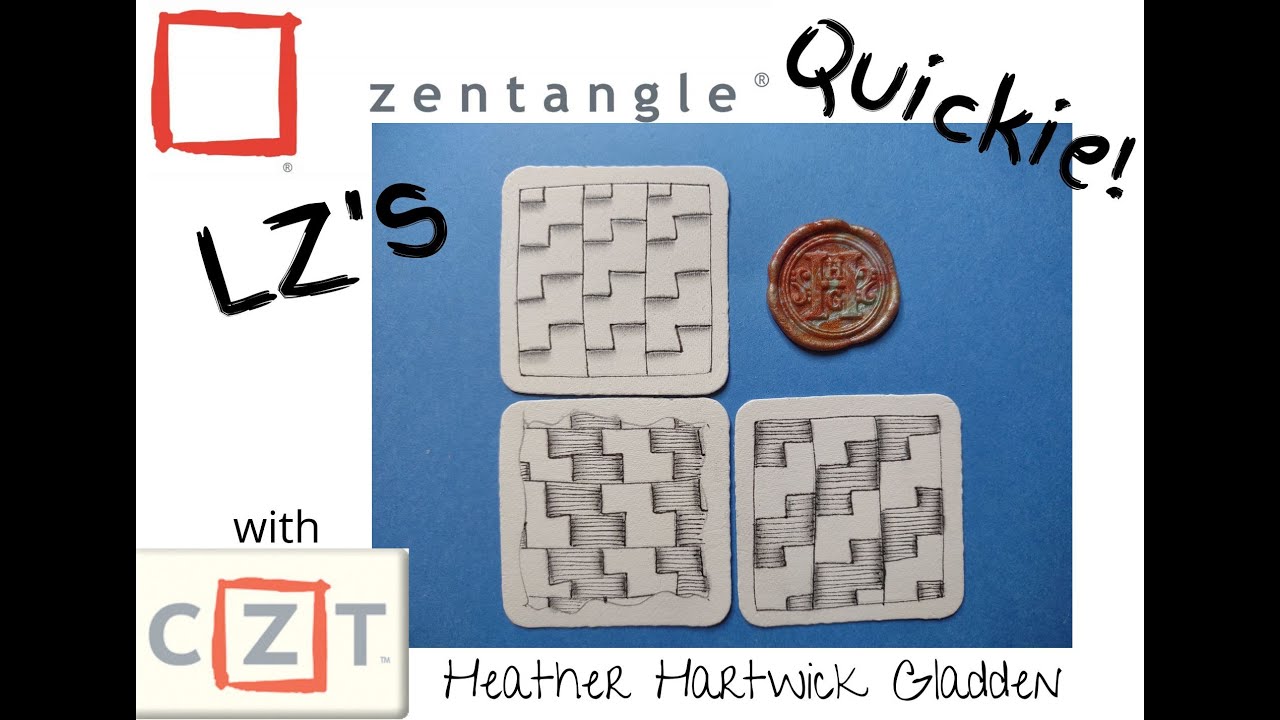LZ's | Zentangle® Quickie