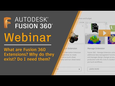 What are Fusion 360 Extensions? Why do they exist? Do I need them?