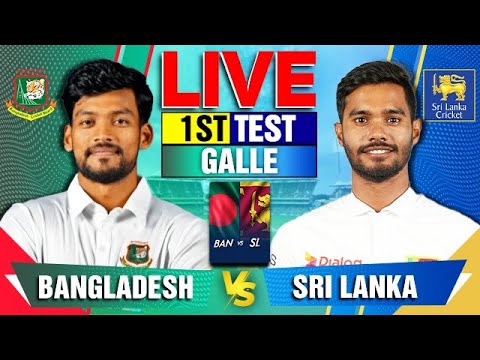 🔴Live: Sri Lanka vs Bangladesh | 1st Test | Live Cricket Score & Commentary