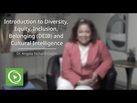 Introduction to DEIB and Cultural Intelligence | Lecturio