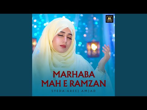 Marhaba Mah E Ramzan