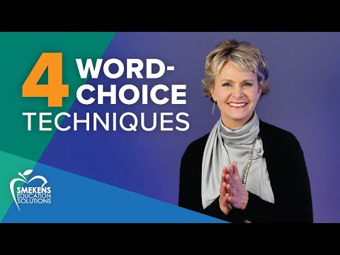 Deliver information with 4 word-choice techniques