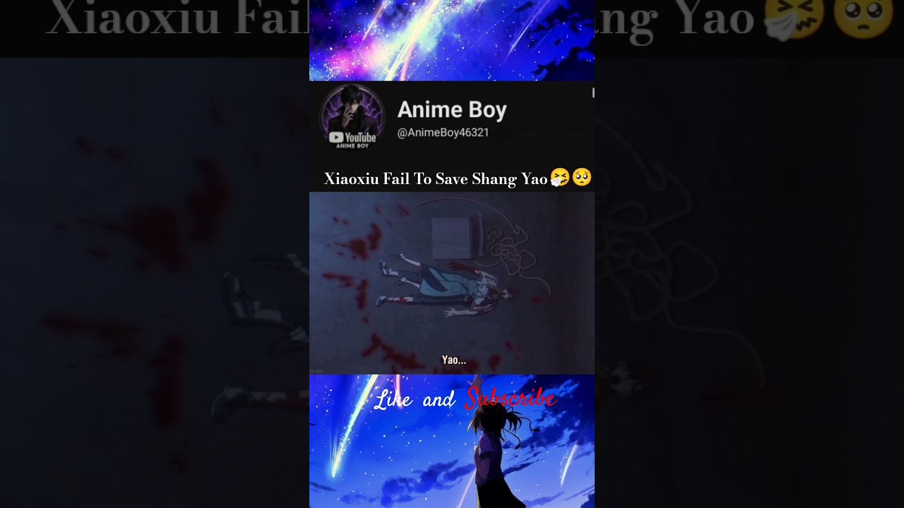 Xiaoxiu Fail To Save Shang Yao 🥺🤧  #anime #supercube #subscribe