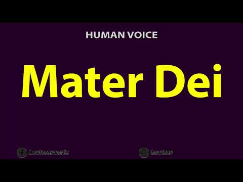 How To Pronounce Mater Dei