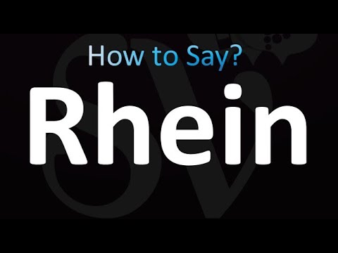 How to Pronounce Rhein? (German)