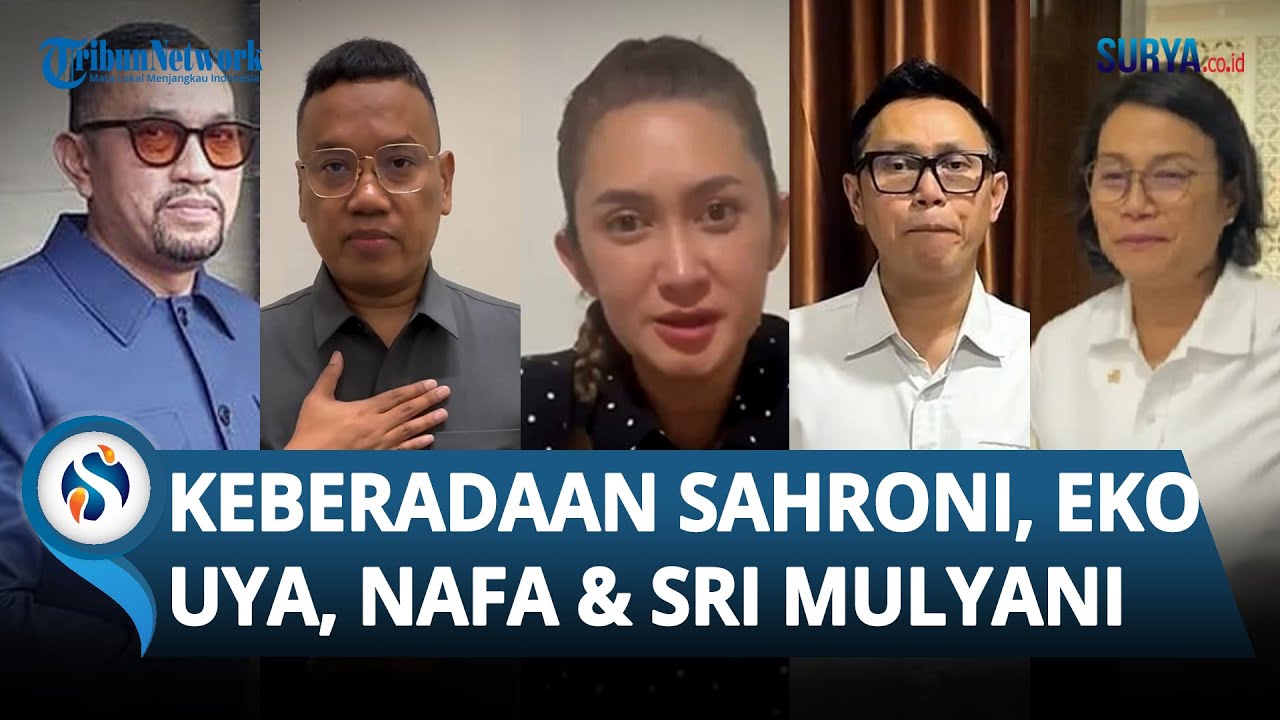 Teka-teki Keberadaan Sahroni, Uya Kuya, Eko Patrio, Nafa Urbach dan Sri Mulyani saat Rumah ...