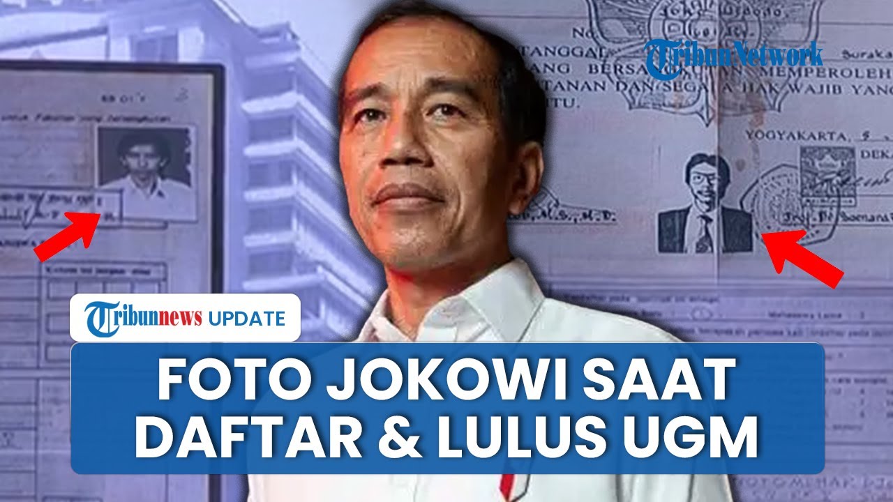 Perbedaan Foto Jokowi saat Daftar dan Lulus dari Fakultas Kehutanan UGM ...
