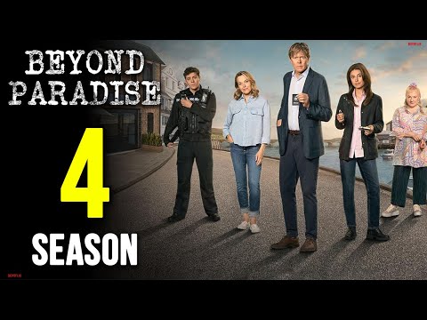 Beyond Paradise Season 4: Release Date, Cast, Plot & Renewal News!