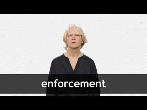 ENFORCEMENT - Definition & Translations | Collins English Dictionary