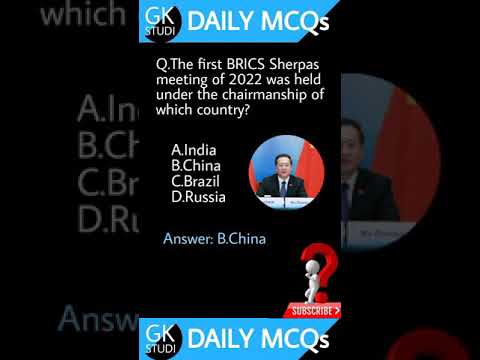 BRICS Sherpas Meeting 2022 | Current affairs updates