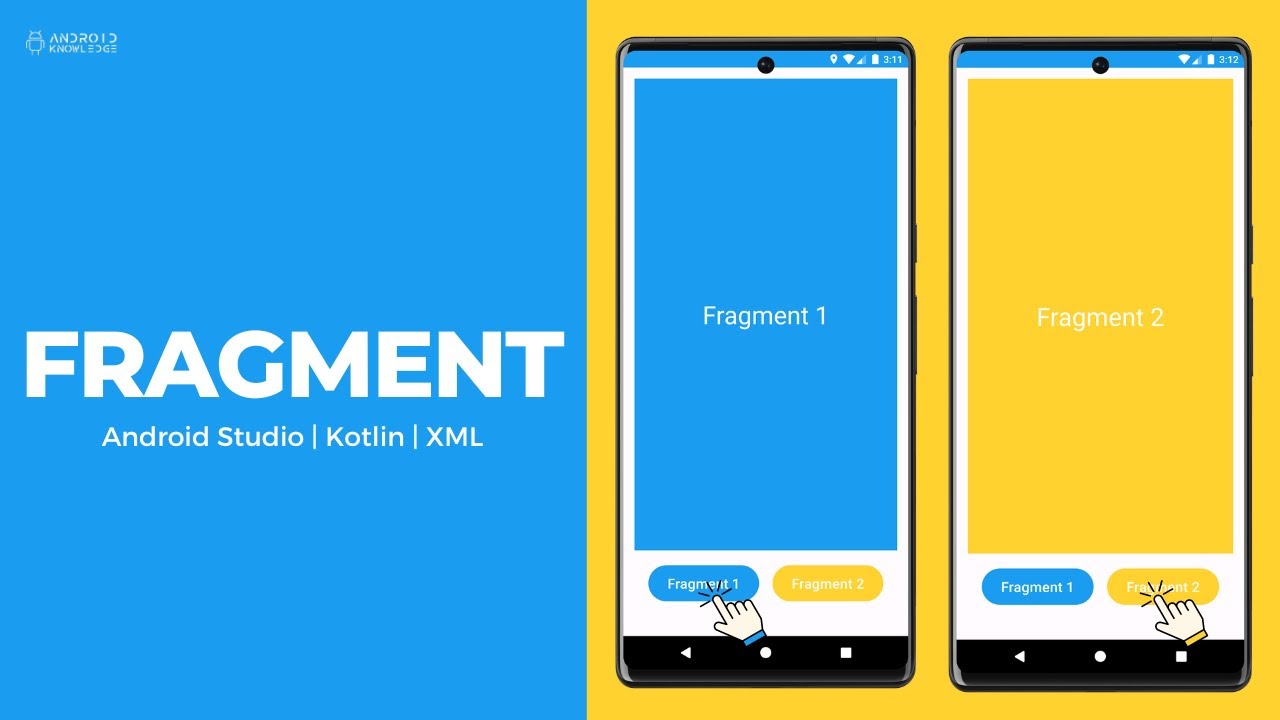 Fragment in Android Studio using Kotlin | Android Knowledge