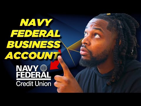 Business Account With Navy Federal (Step-By-Step Application Approval Guide)