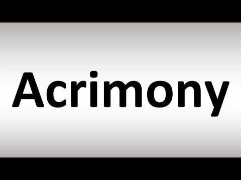 How to Pronounce Acrimony