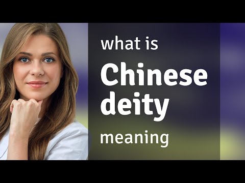 Chinese deity | definition of CHINESE DEITY
