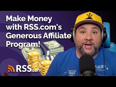 Make Money with RSS.com's Generous Affiliate Program!