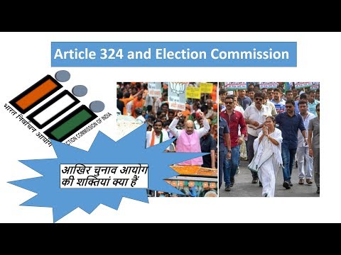 Article 324  and Role of Election Commission #ElectionCommission