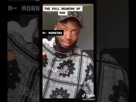 FULL MEANING OF MAN