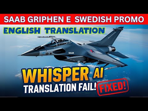 ChatGPT 4o vs WhisperAI 😲 SAAB Griphen E Swedish Audio Translation: What AI did it best?