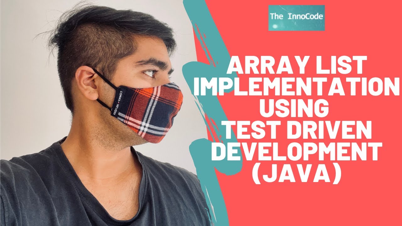 Array List Implementation Using Test Driven Development | Java