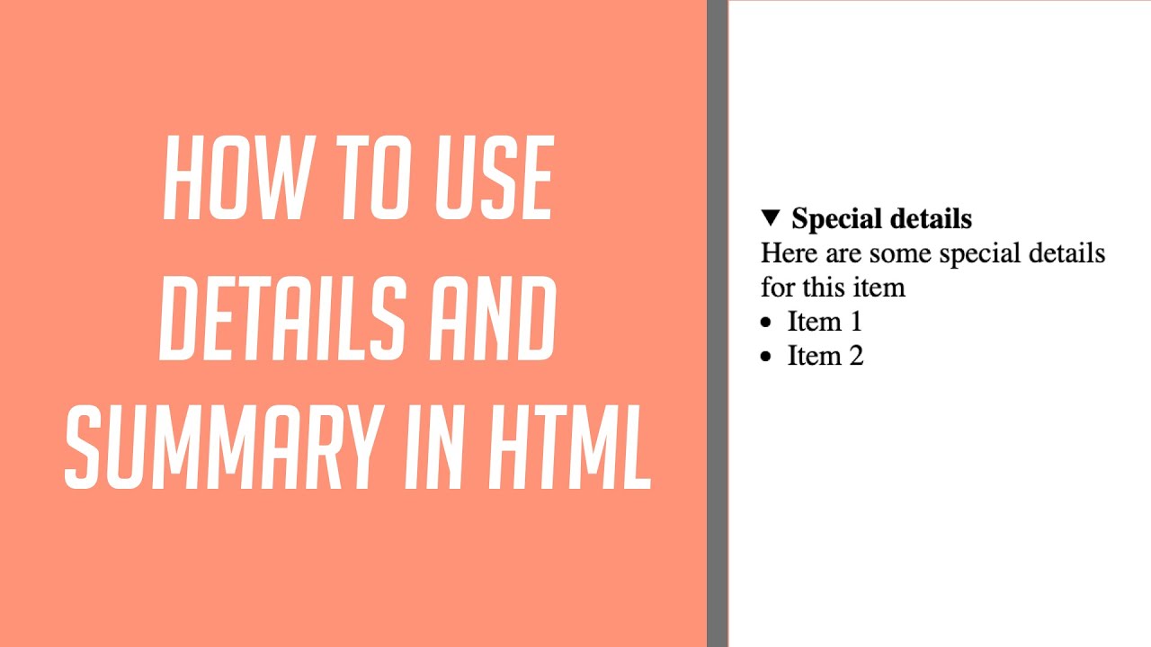 How to use Details and Summary in HTML