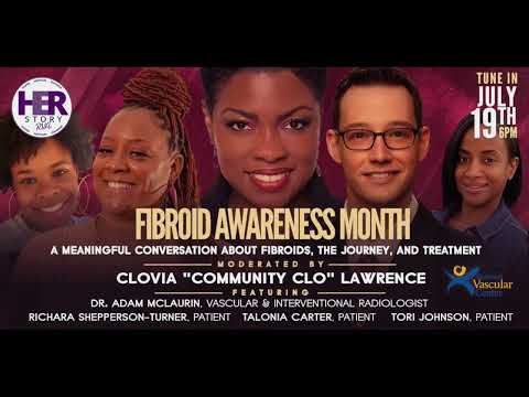 Uterine fibroids journey & treatment conversation with 99.3/105.7 Kiss FM's Clovia Lawerence.
