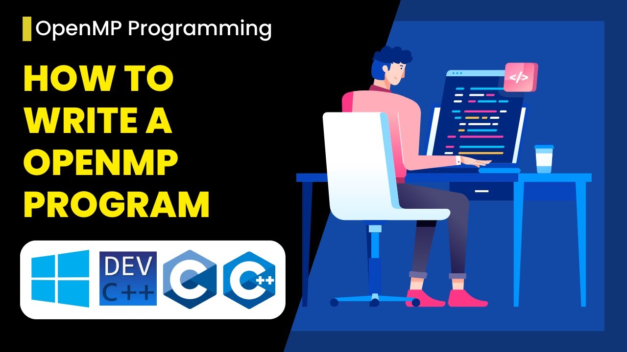 Enable OpenMP in Windows using Dev-C++ | OpenMP Parallel Programming