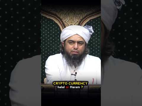 CRYPTO CURRENCY Halal or Haram ? Engineer Muhammad Ali Mirza