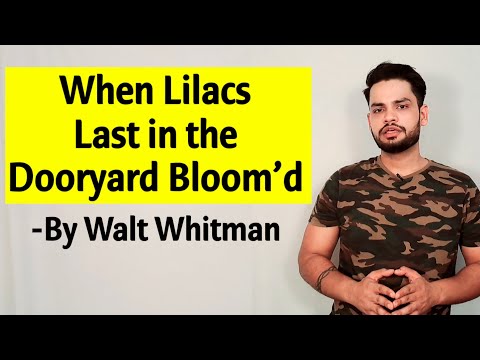 When Lilacs Last in the Dooryard Bloom’d by WALT WHITMAN in hindi