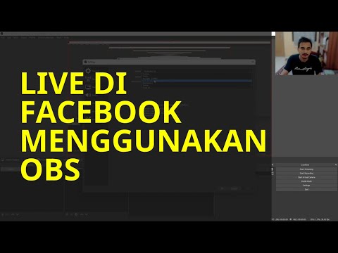 CARA LIVE DI FACEBOOK MENGGUNAKAN OBS