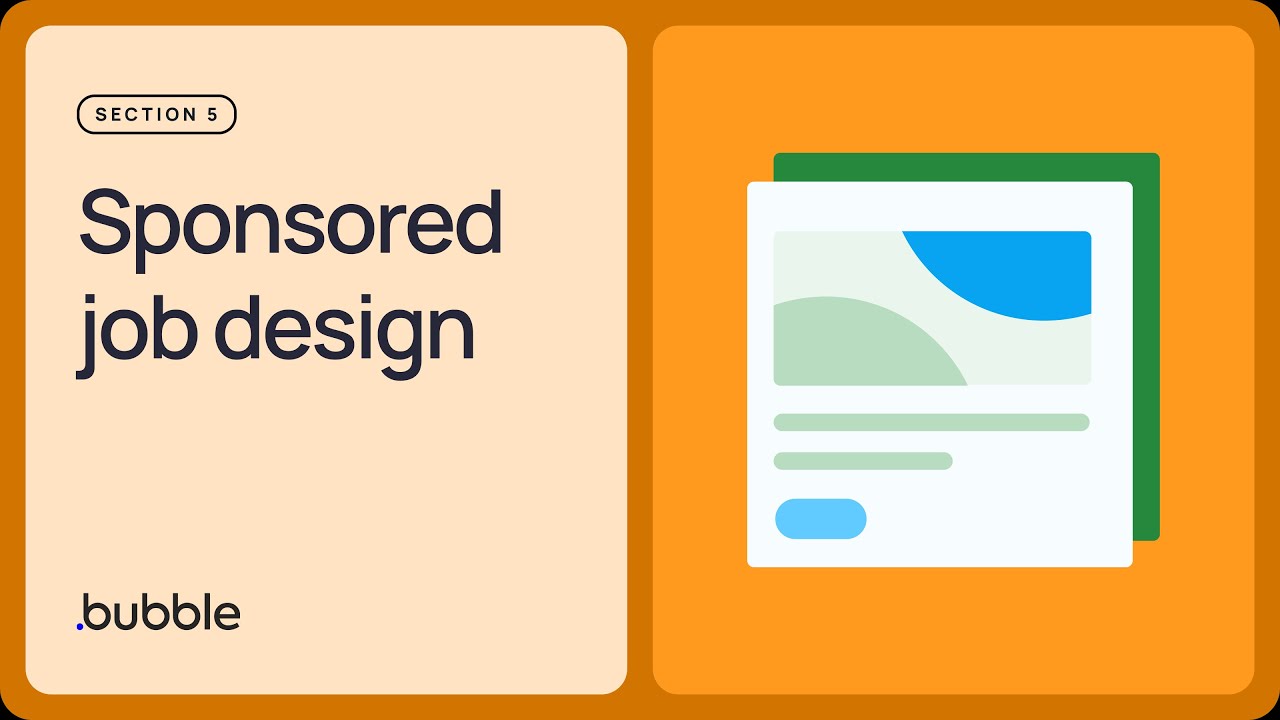 Job & sponsored card design: Getting started with Bubble (Lesson 5.4)