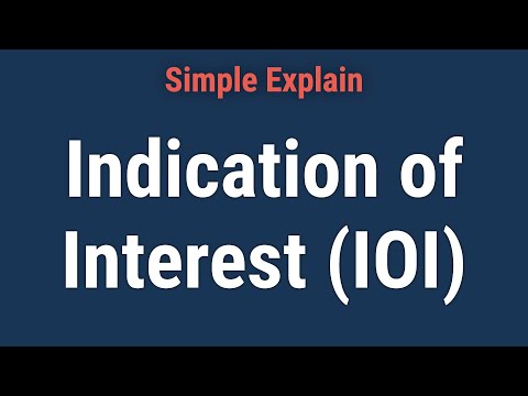 What Is an Indication of Interest (IOI)? How It Works and Example