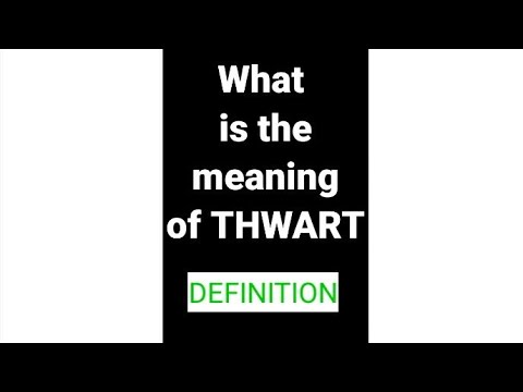 What is meaning of thwart || Definition of thwart #shorts