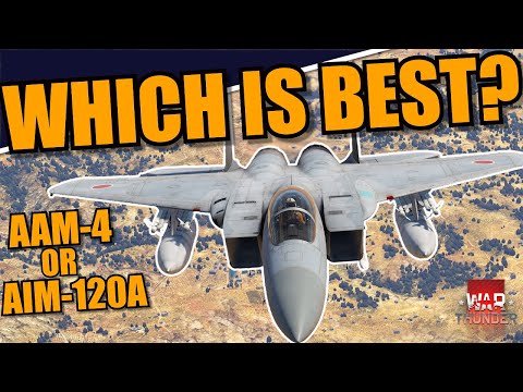 War Thunder - AIM-120A or AAM-4? WHICH to use in the JAPANESE F-15J(M)?