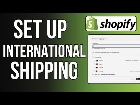 How to Set Up International Shipping on Shopify and Create New Zone -2024
