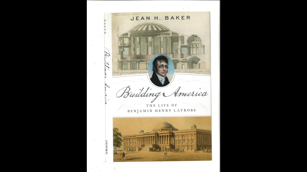 Building Baltimore: Benjamin Latrobe in the Monumental City