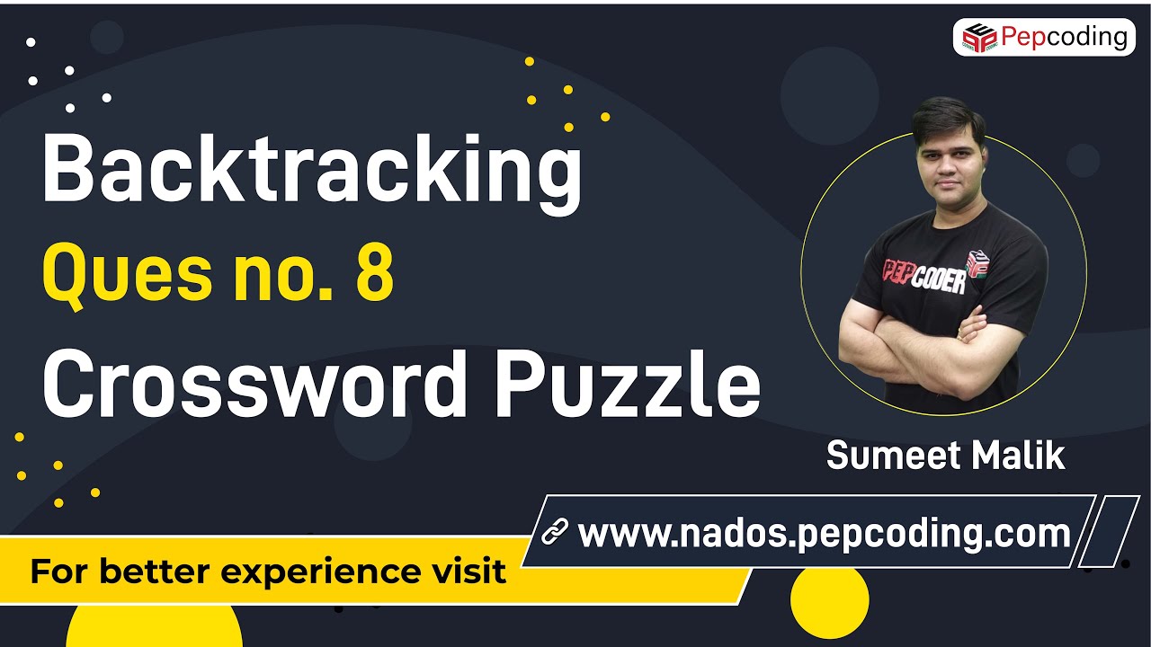 How to Solve Crossword Puzzle Using Recursion | Backtracking Algorithm