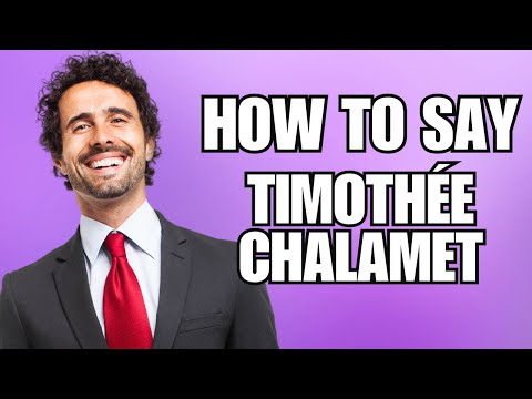 How To Pronounce Timothée Chalamet (Correctly)