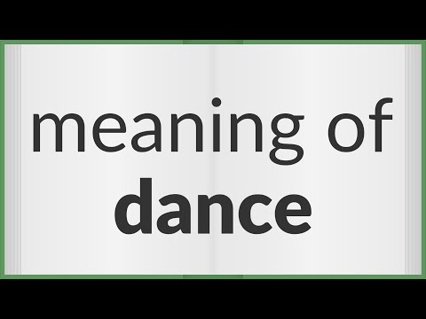 Dance | meaning of Dance