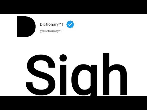 Sigh Meaning in English